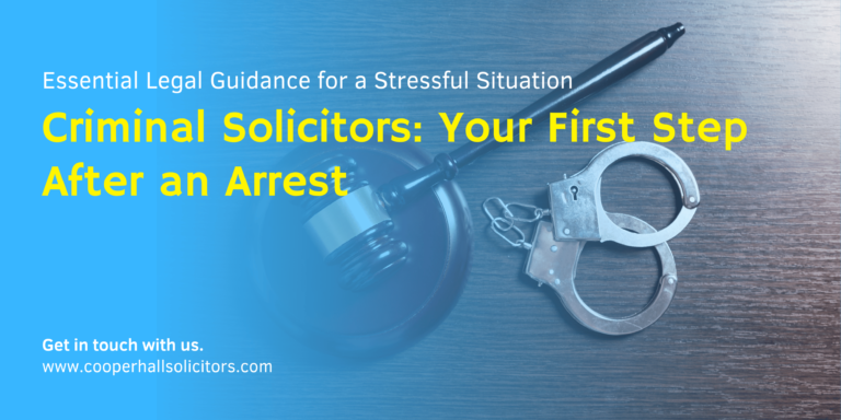 Criminal Solicitors: Your First Step After an Arrest